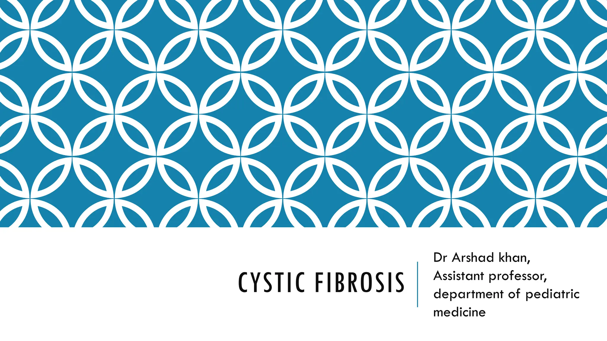 Cystic fibrosis in children power point presentation | PPT