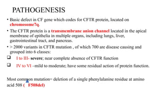 CYSTIC FIBROSIS.pptx in pediatrics , Nelson and IAP | PPTX