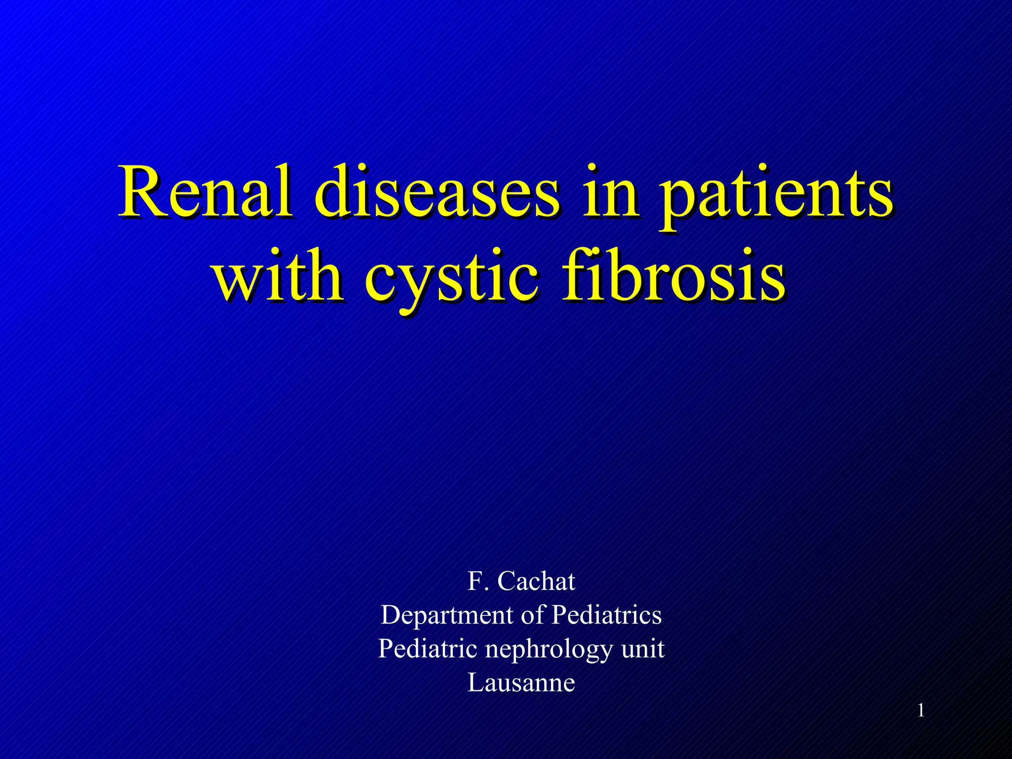 Cystic fibrosis and the kidney | PPT