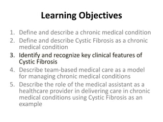 Cystic fibrosis as a chronic medical condition | PPTX