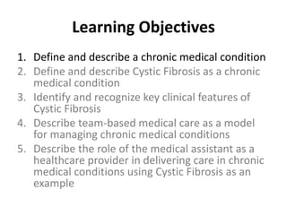Cystic fibrosis as a chronic medical condition | PPTX