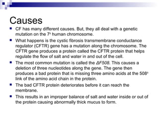 Cystic fibrosis (cf) | PPT