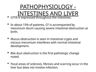 CYSTIC FIBROSIS - AN OVERVIEW OF EPIDEMIOLOGY, CLINICAL FEATURES AND ...