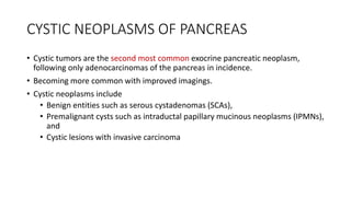 cystic neoplasm of pancreas | PPTX
