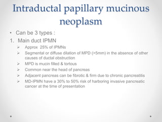 Cystic neoplasm of pancreas | PPTX