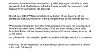 Cystic neoplasm of pancreas diagnosis and management.pptx