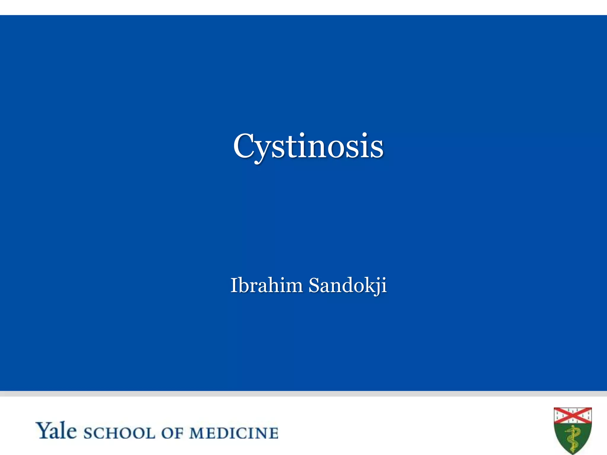 Cystinosis.pptx