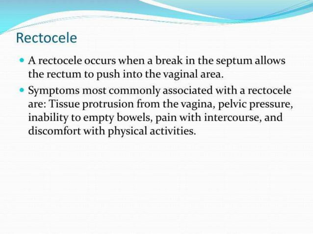 Rectocele And Rectoenterocele: The Gynecologist’S Approach – ICWT