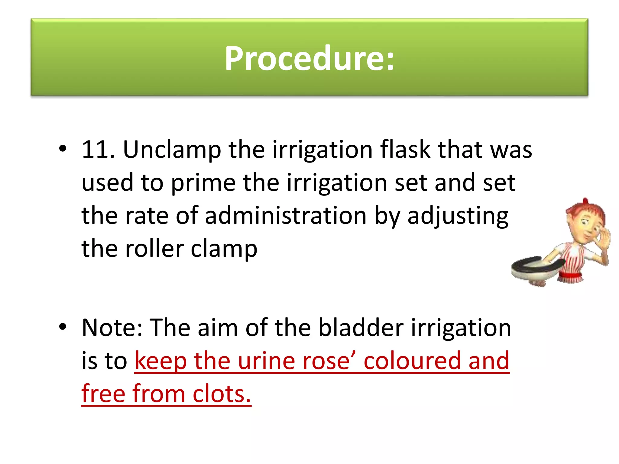 Cystoclysis bladder irrigation | PPTX