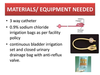 Cystoclysis bladder irrigation | PPTX
