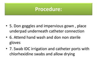 Cystoclysis bladder irrigation | PPTX