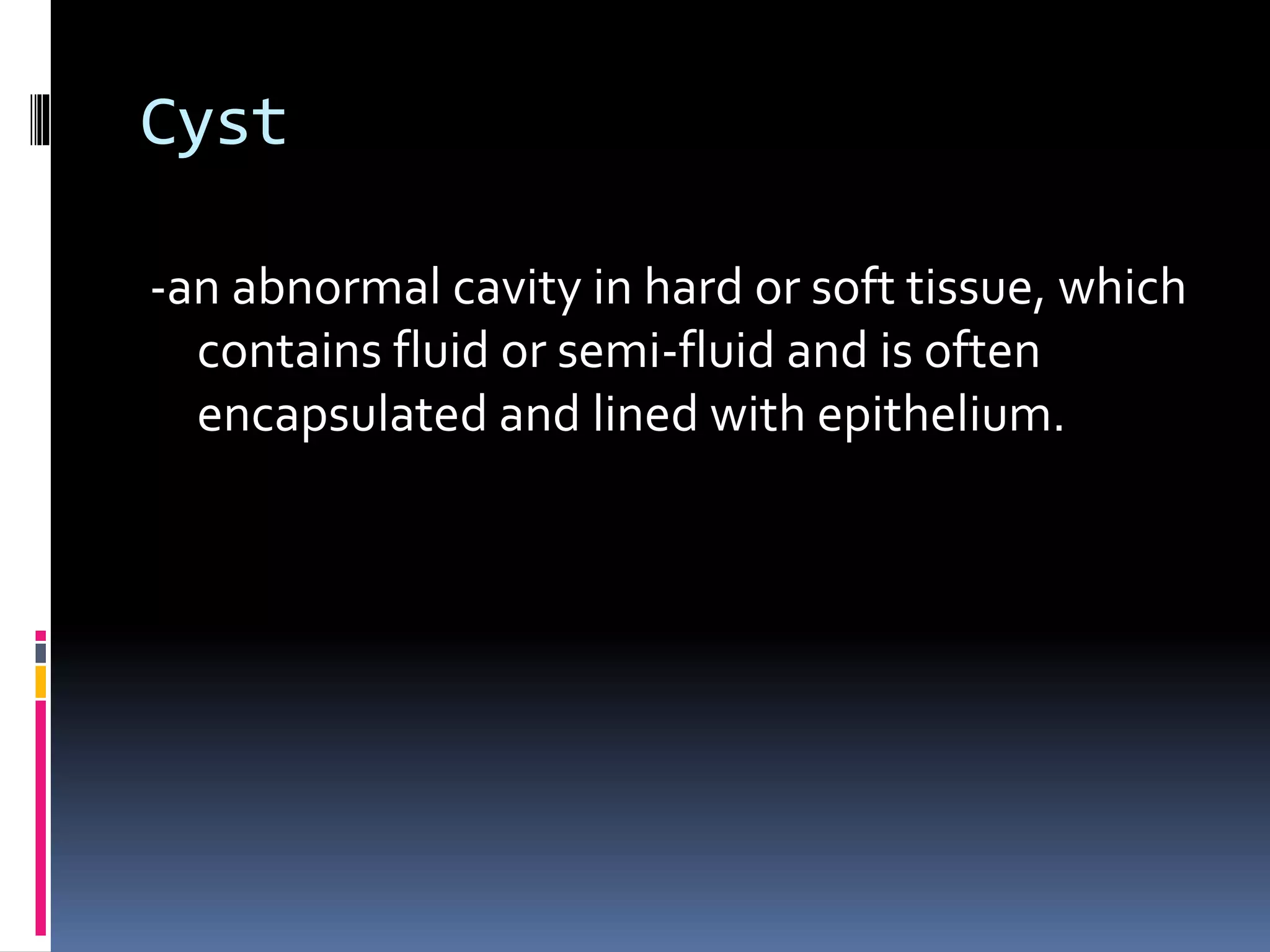 Cysts of the Oral Cavity | PPTX
