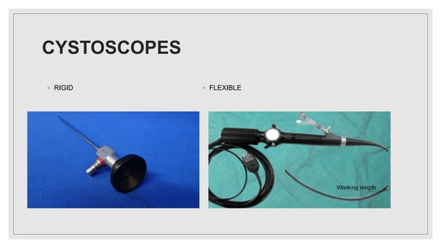 CYSTOSCOPE & URETEROSCOPES.pptx | Medical Tests | Medical Health