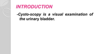 Cystoscopy | PPTX