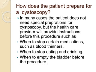 Cystoscopy | PPTX