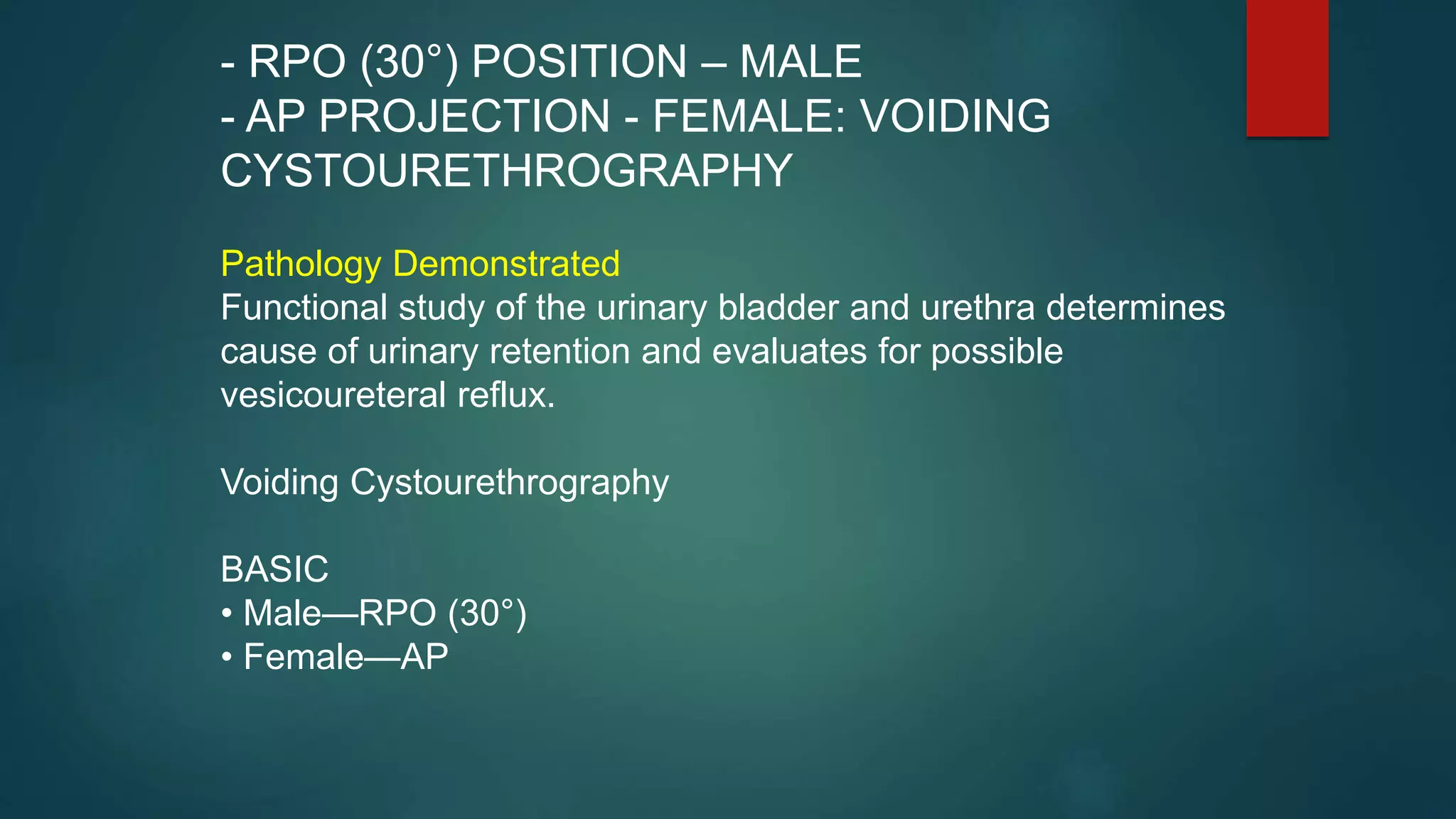 Cystourethrography - Lecture.pptx