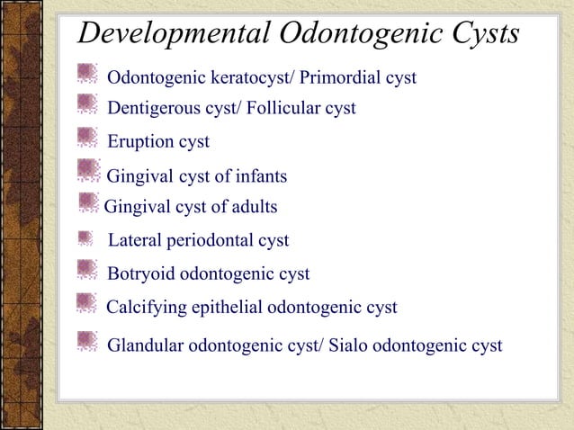 Cysts.ppt | Dental Health | Diseases and Conditions