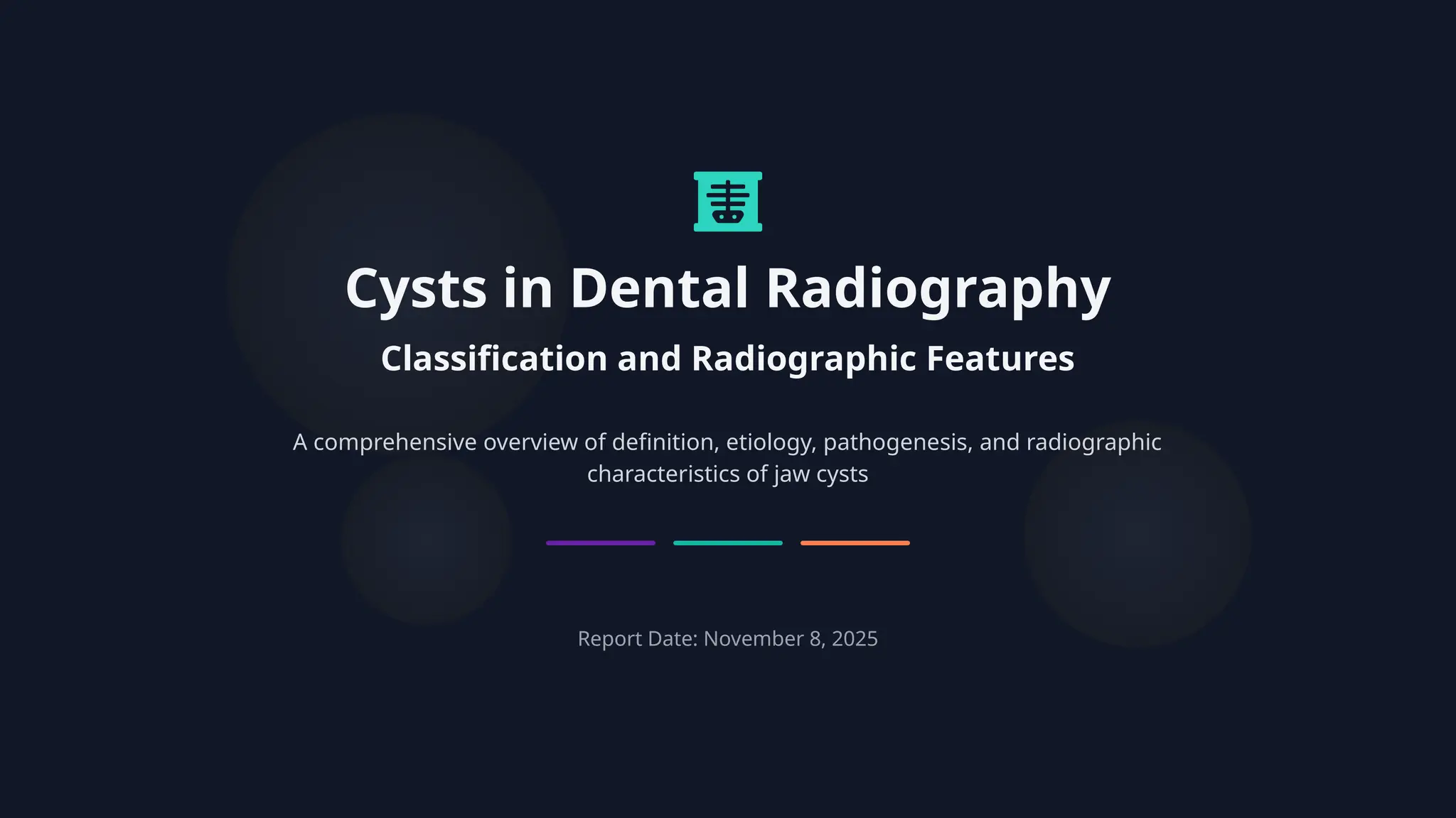 Cysts in Dental Radiography_ Classification and Radiographic Features.pptx