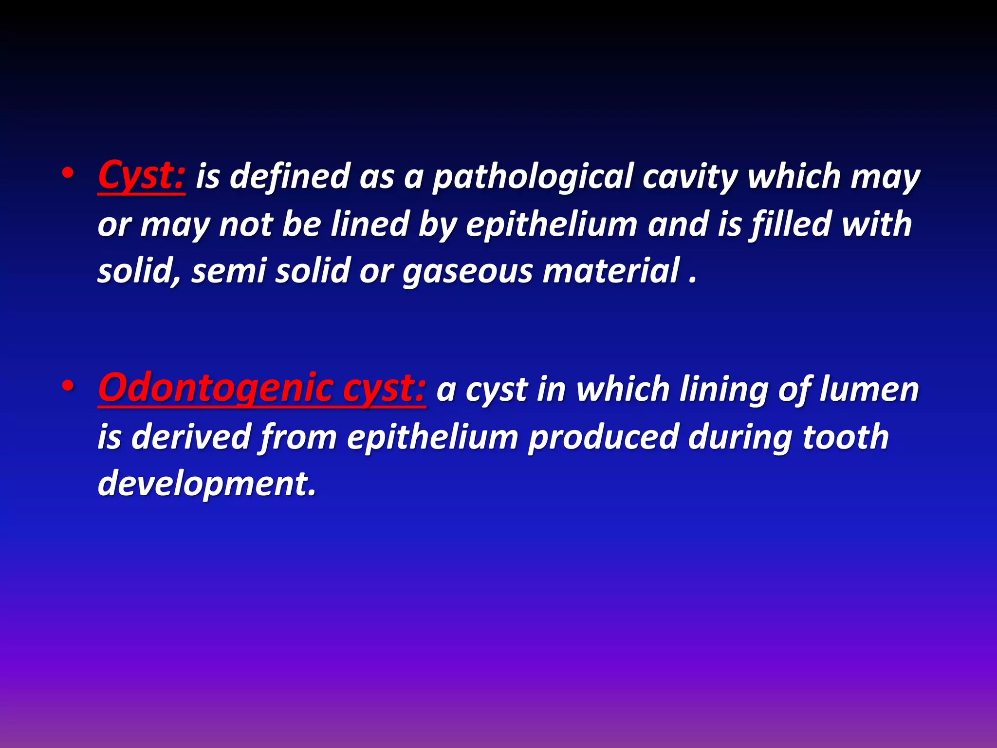 Cysts in orofacial region | PPSX