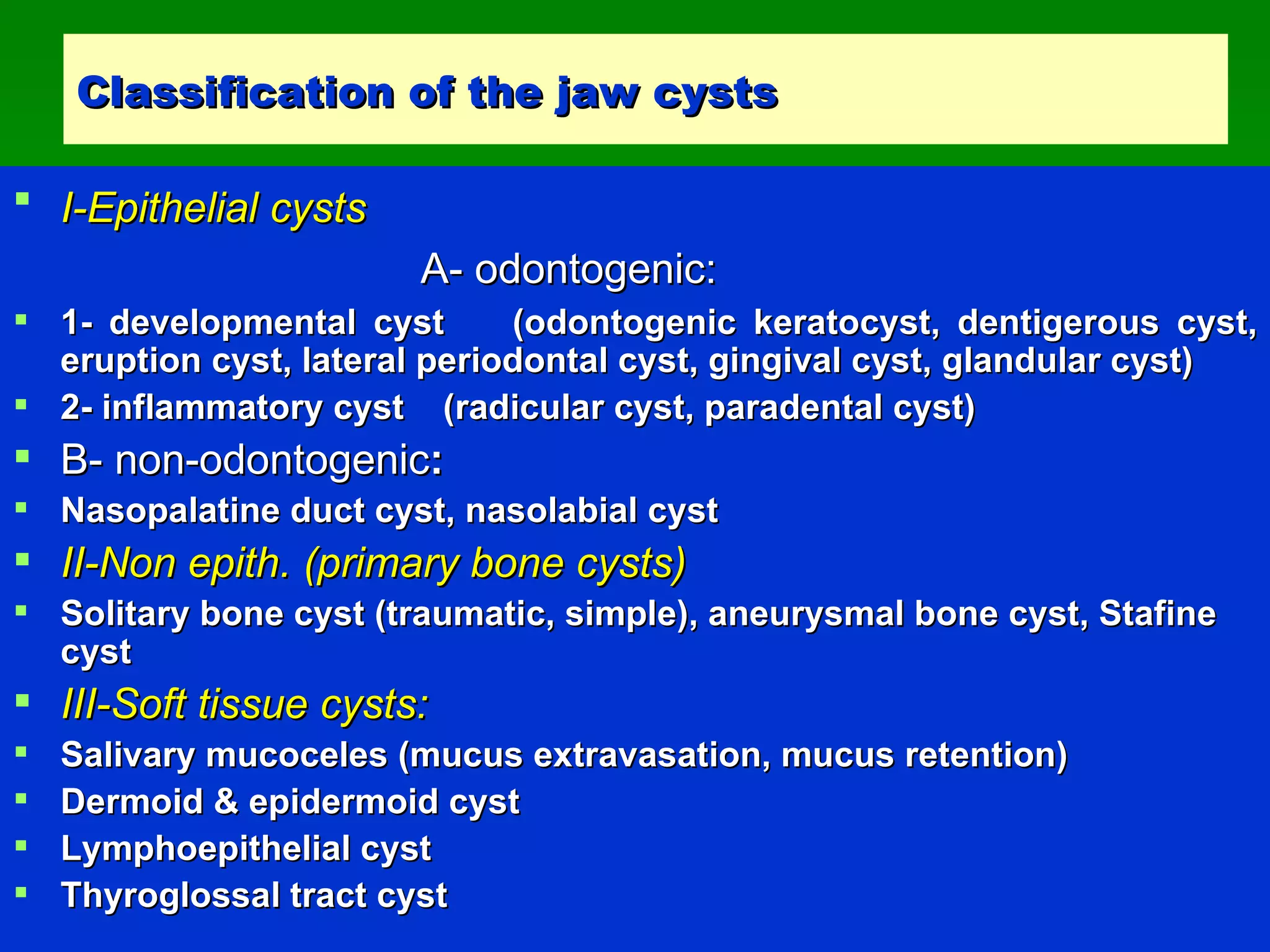 Cysts of the jaw | PPT