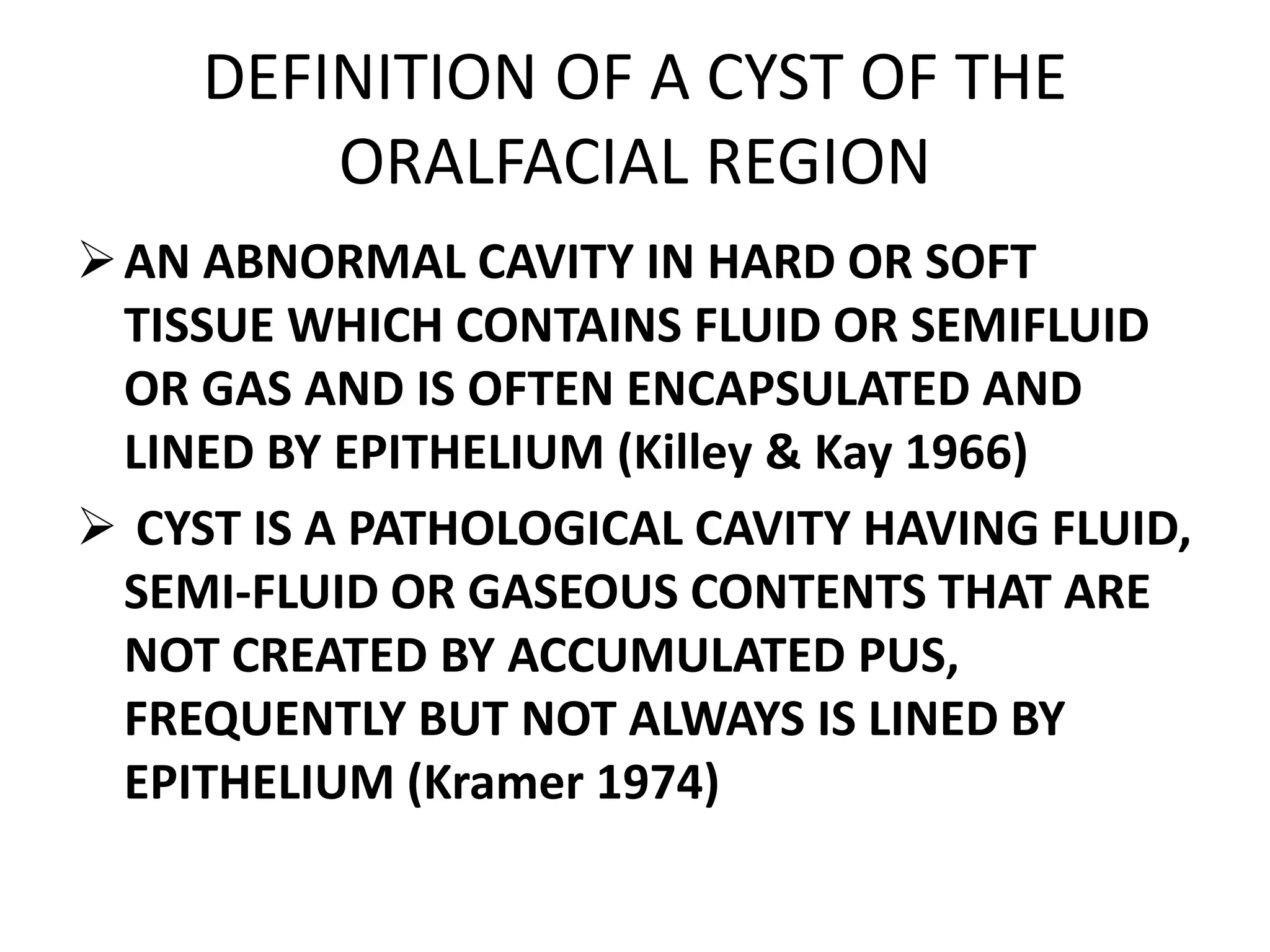 CYSTS OF THE ORAL FACIAL REGION.pptx