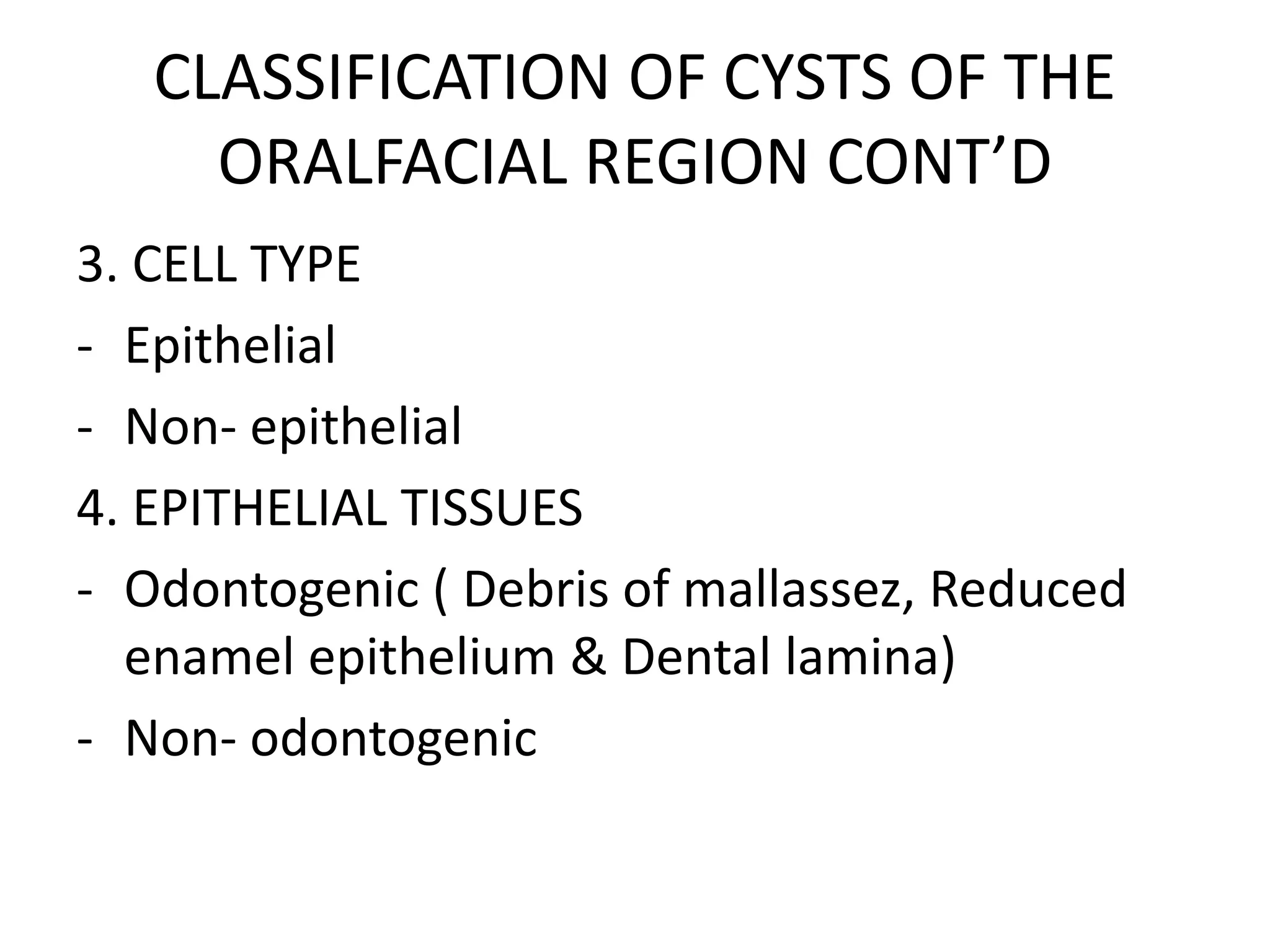 CYSTS OF THE ORAL FACIAL REGION.pptx