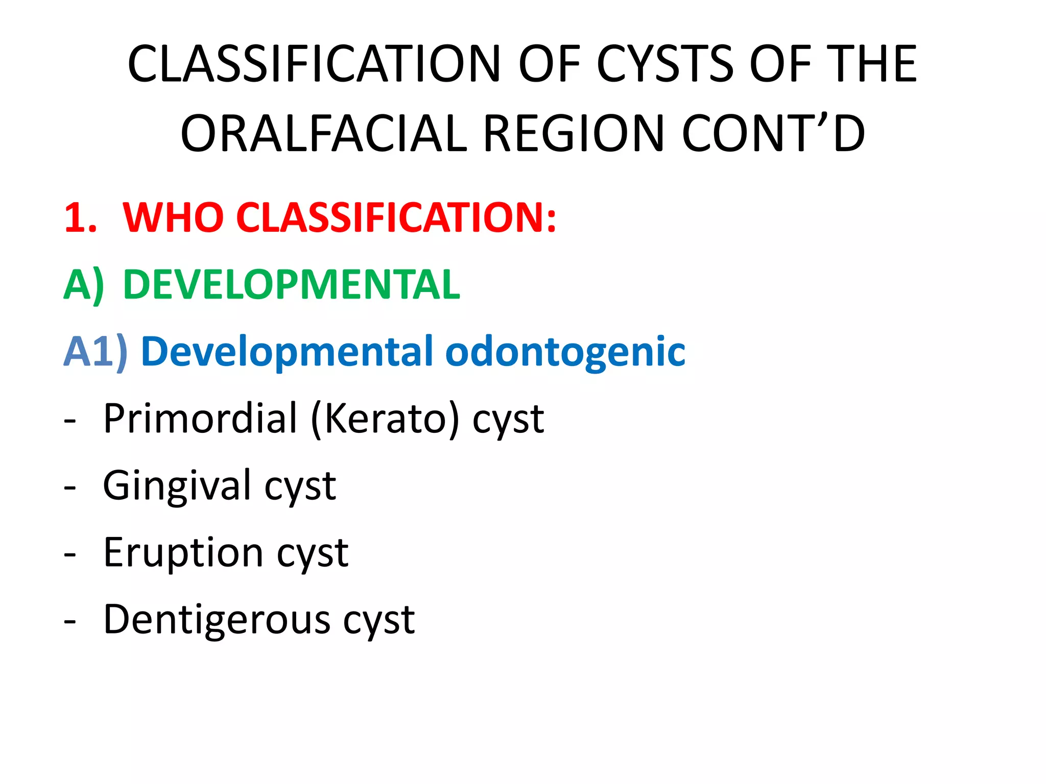CYSTS OF THE ORAL FACIAL REGION.pptx