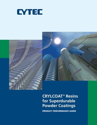 CYTEC (crylcoat resins powder coatings crylcoat resins for superdurable ...