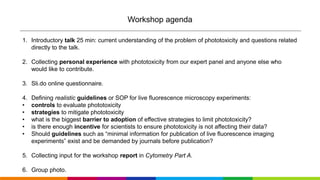 Phototoxicity in live cell imaging workshop CYTO2018 | PPTX
