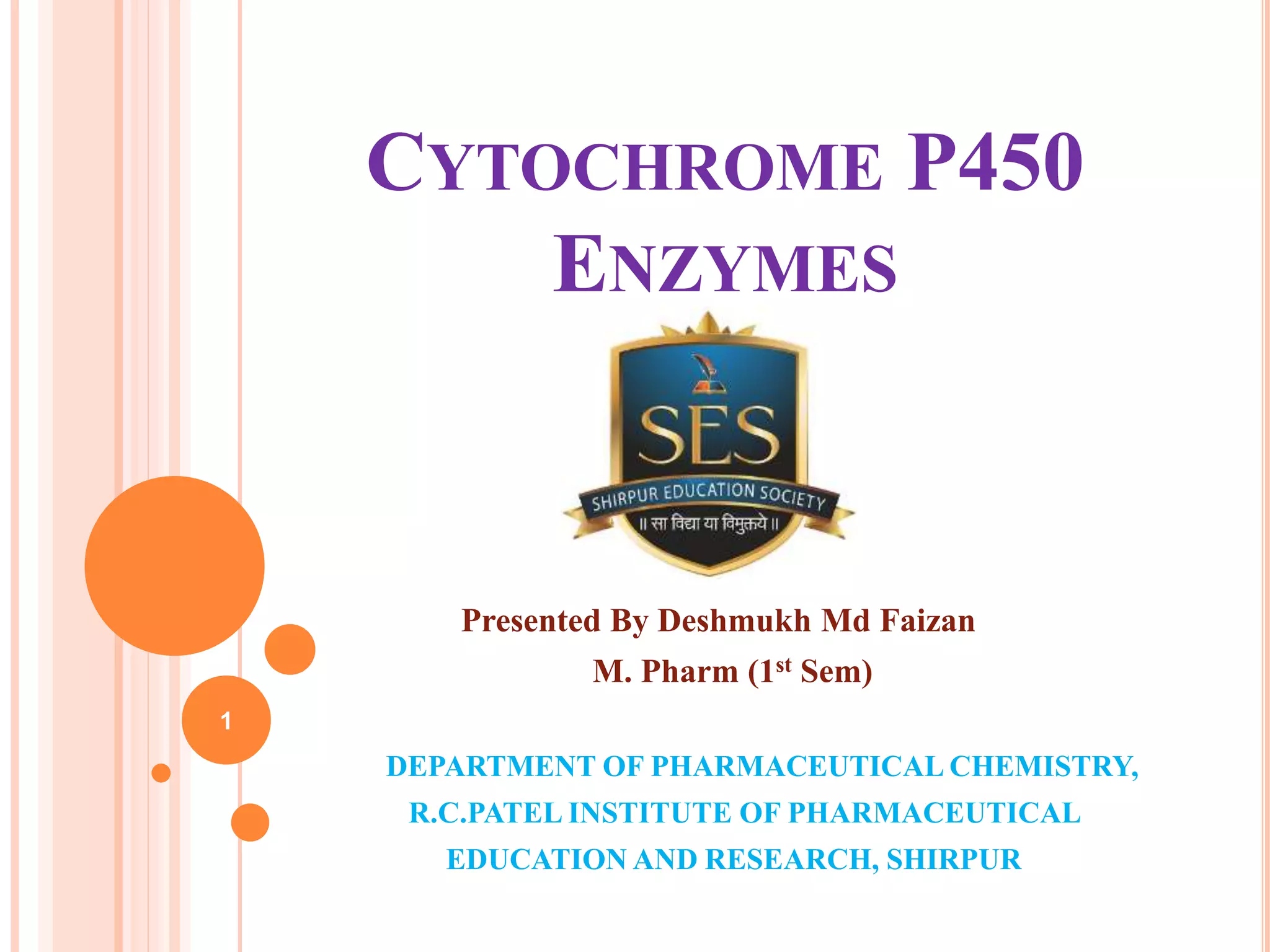 Cytochrome p450 by Faizan Deshmukh | PPTX