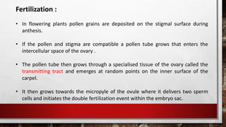 Embryology of pollen and ovule development | PPTX