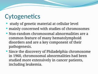 Cytogenetic Examination of Leukemia.pptx