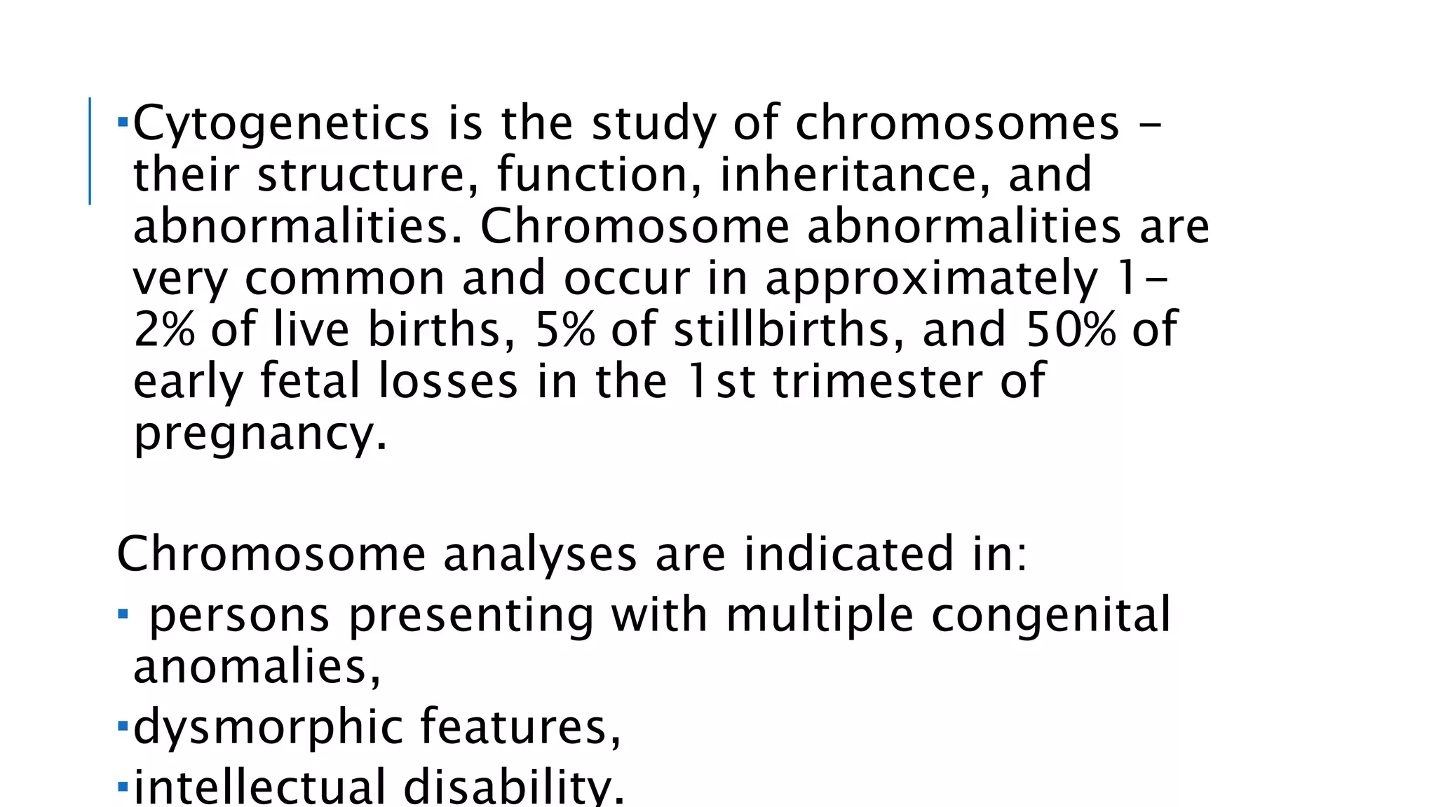 Cytogenetics in diagnosis of disease | PPTX