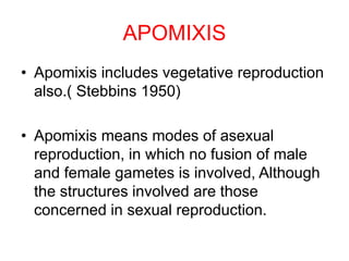 Cytogenetics of apomixis by Suneel kr Gautam | PPT