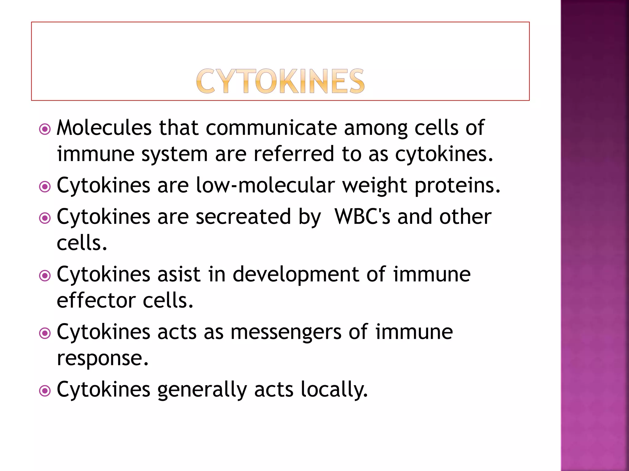 Cytokines and properties | PPTX
