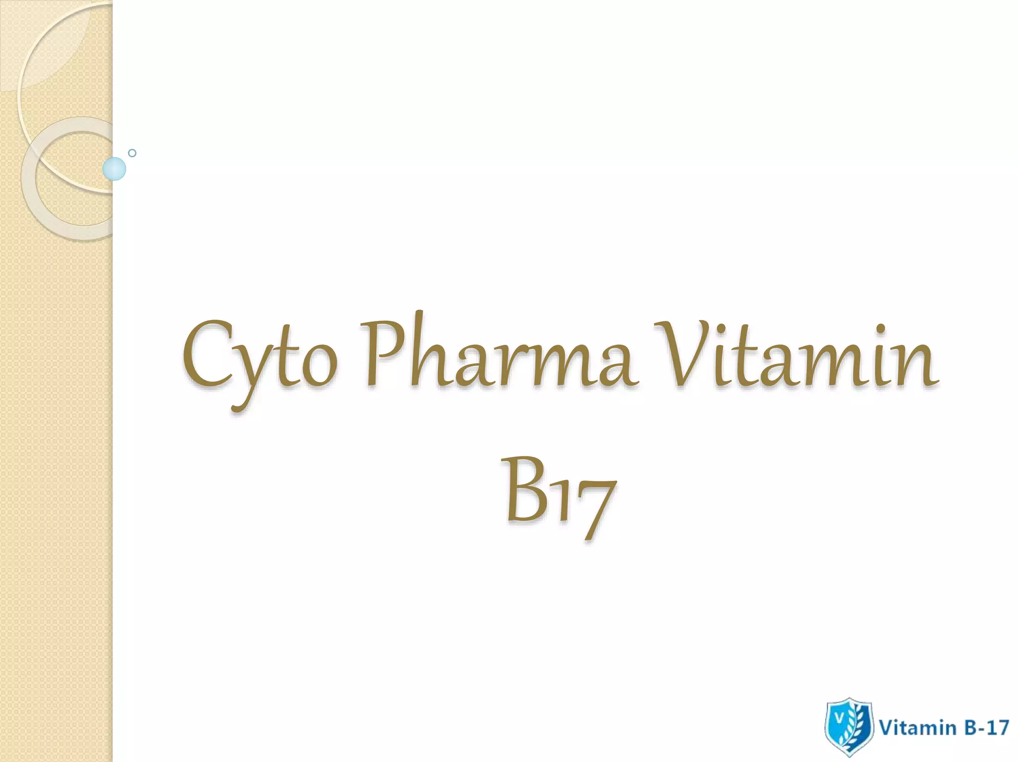 Cyto pharma vitamin b17 | PPT