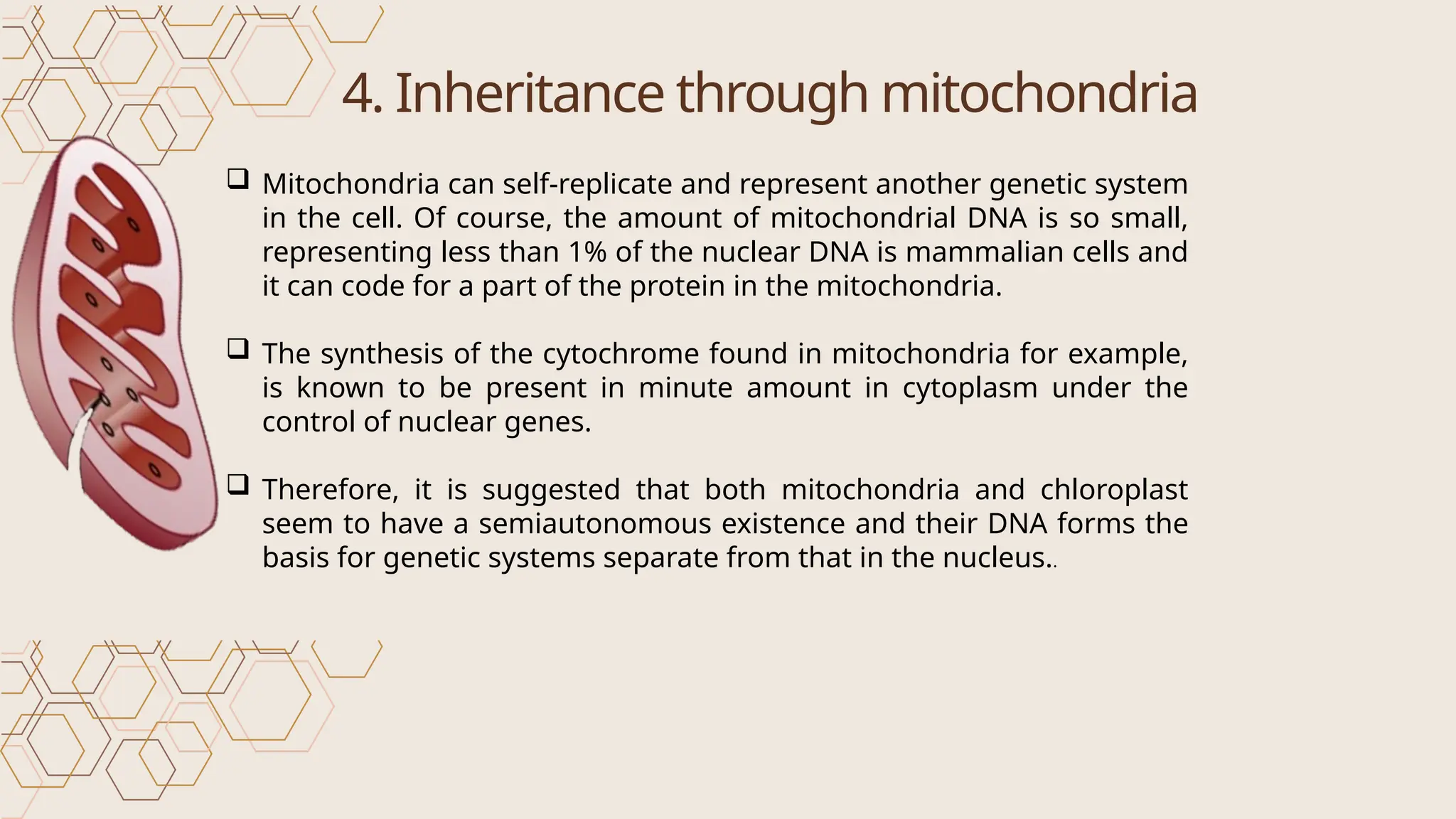 CYTOPLASMIC-INHERITANCE_Lec7a.pptxjahama | PPTX