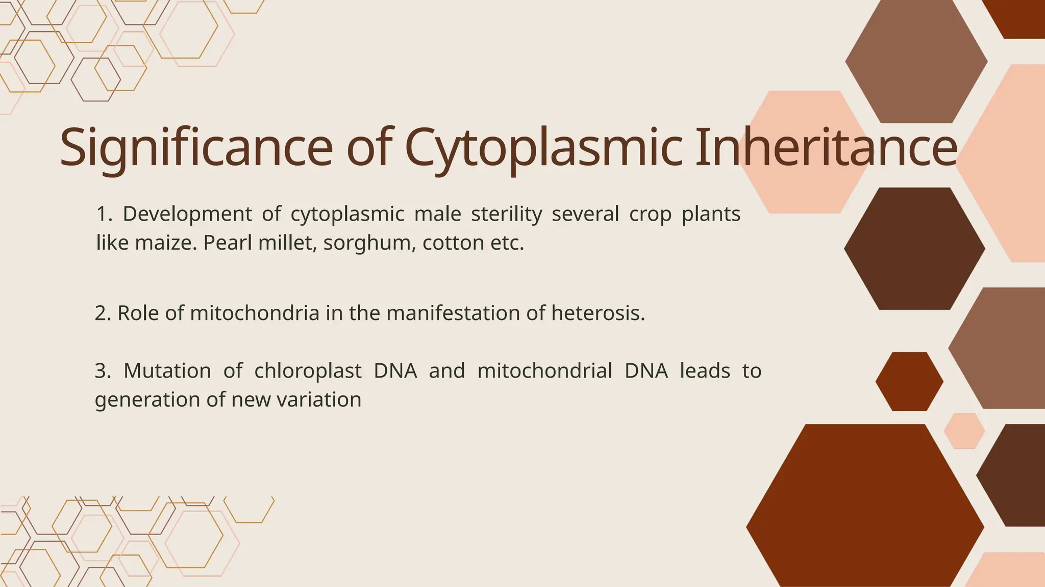 CYTOPLASMIC-INHERITANCE_Lec7a.pptxjahama | PPTX