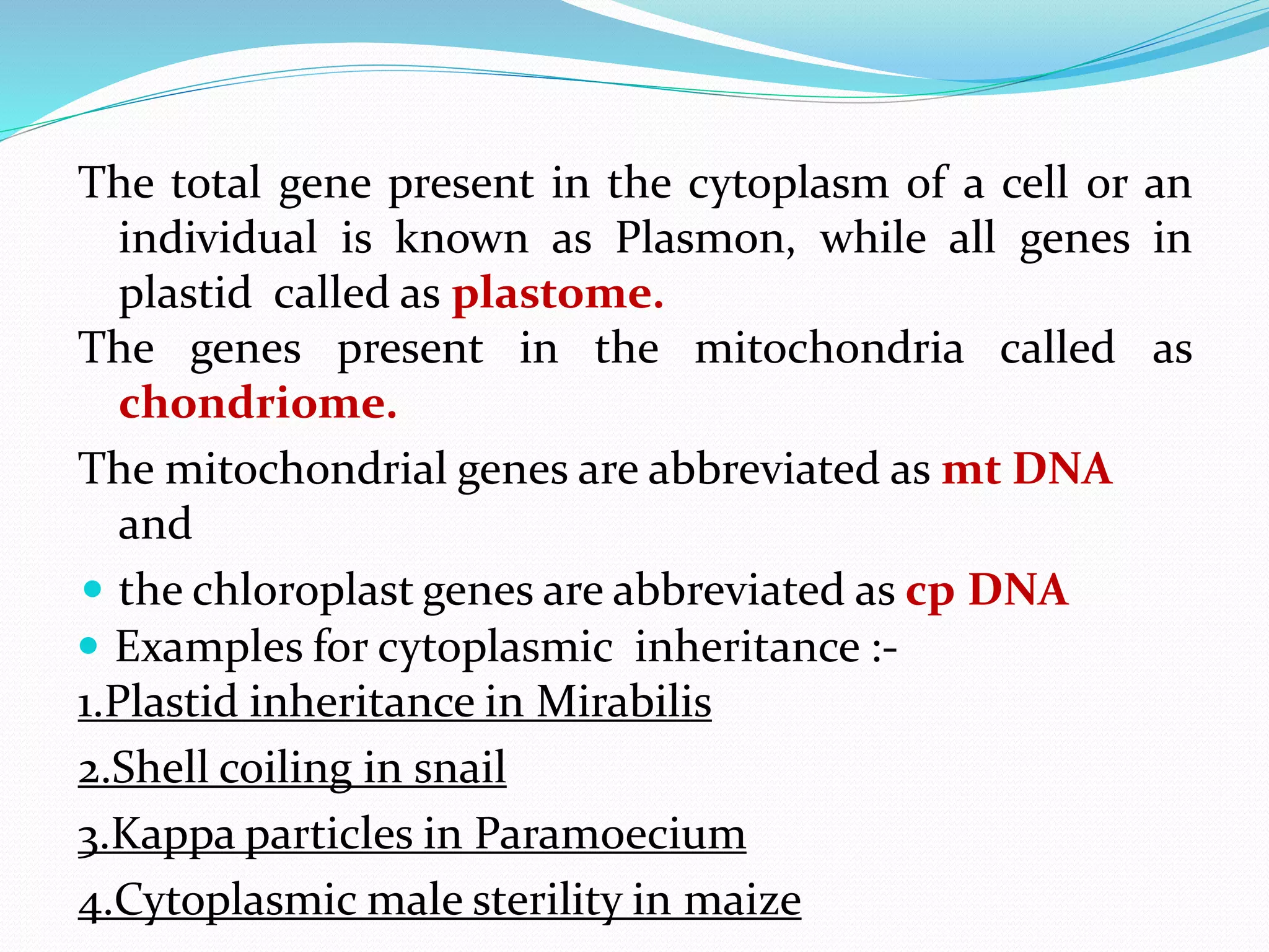 Cytoplasmic inheritance and male sterility | PPTX