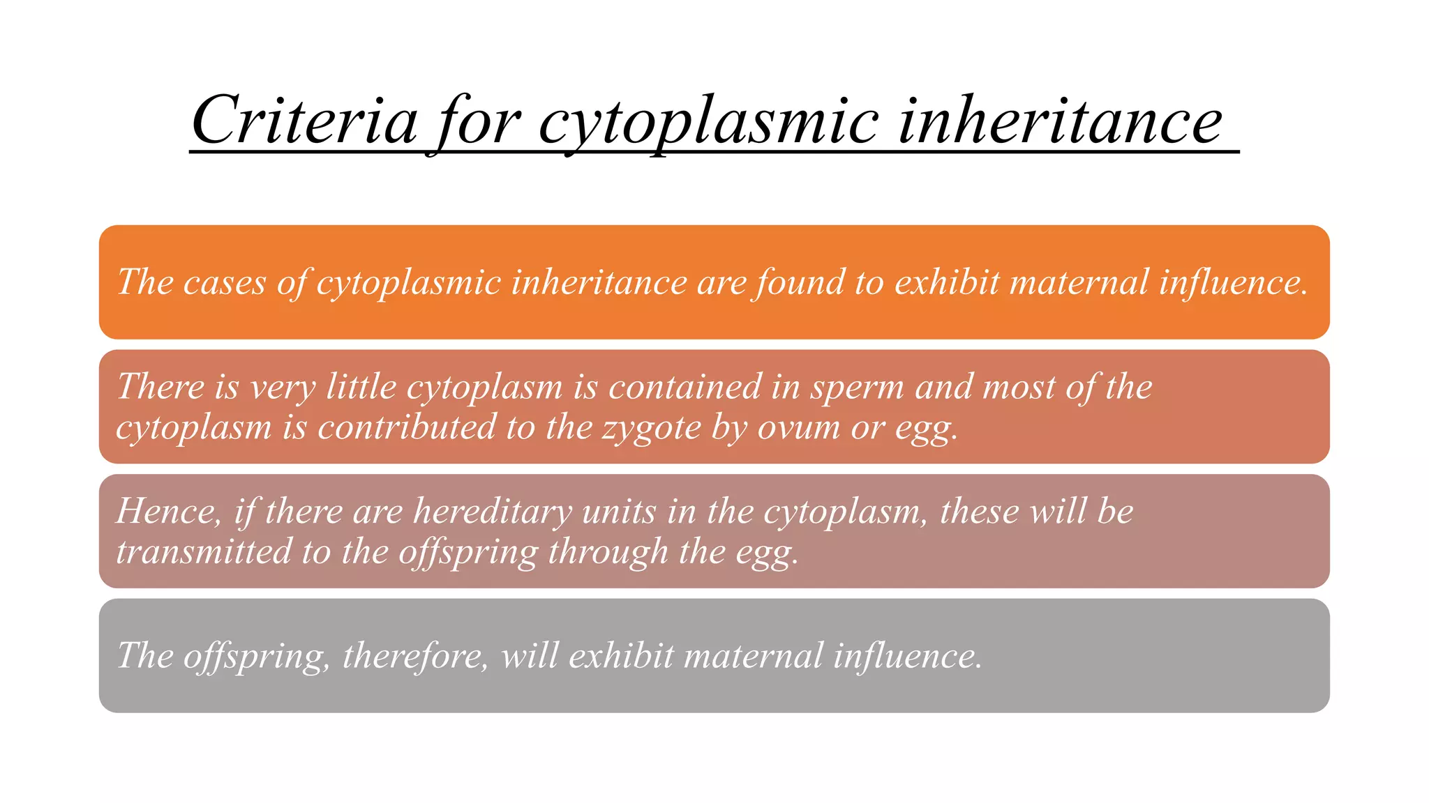 Cytoplasmic inheritance and extra chromosomal inheritance | PPTX
