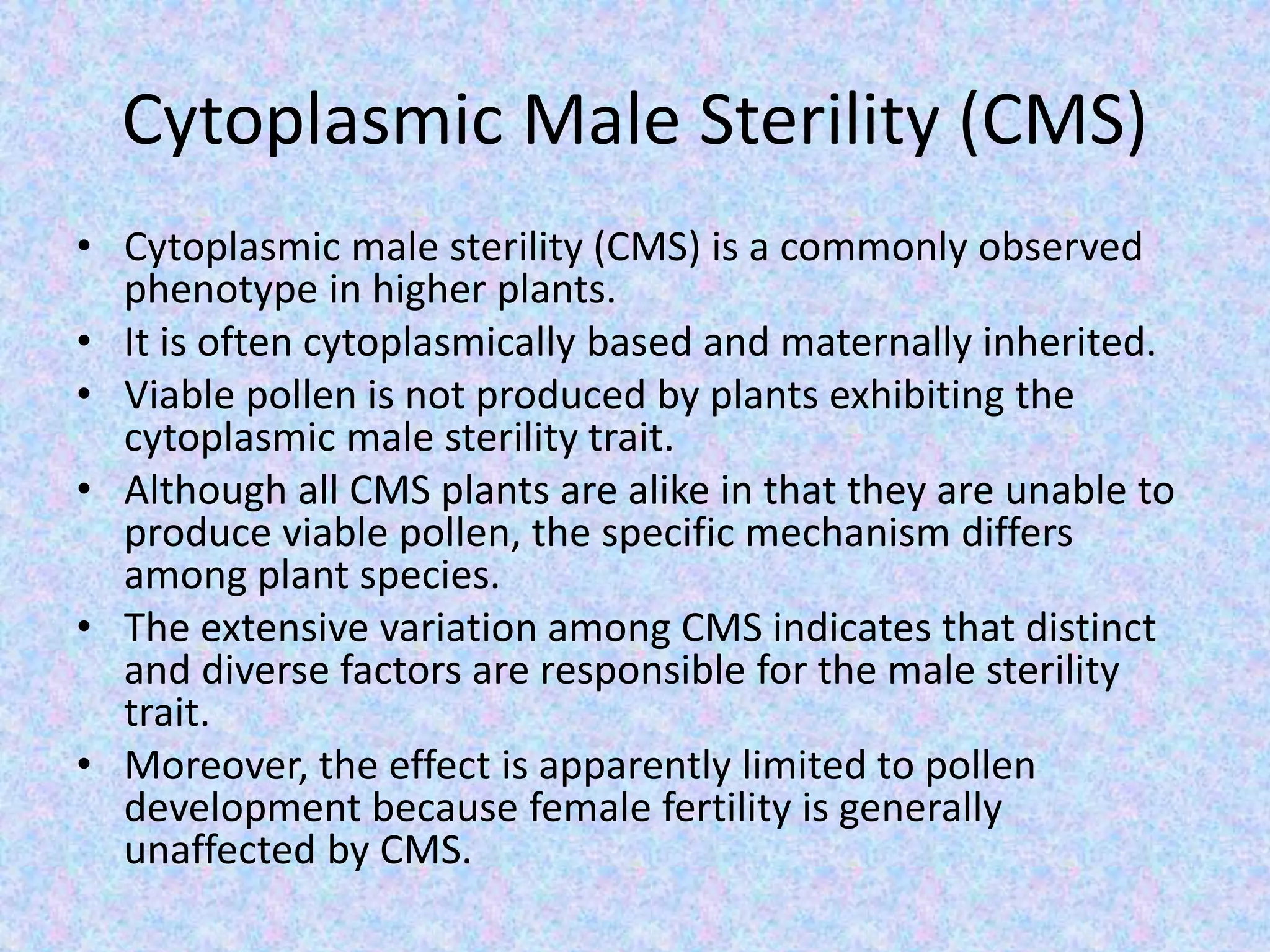Cytoplasmic male sterility | PPTX
