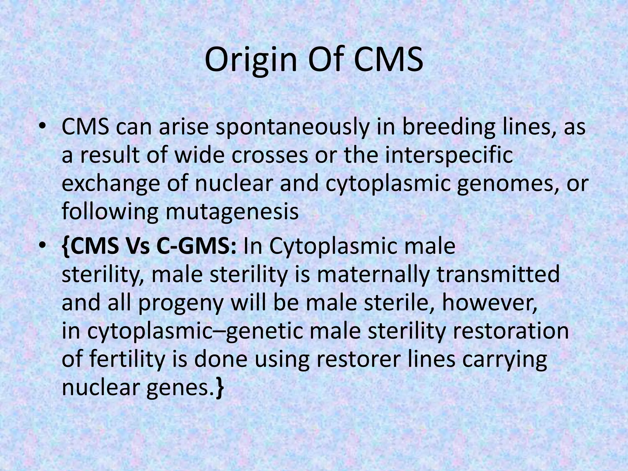 Cytoplasmic male sterility | PPTX