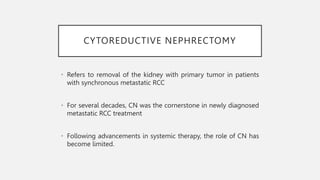 Cytoreductive Nephrectomy.pptx, Indications and Contraindications | PPTX