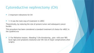 Cytoreductive nephrectomy in the age of-1.pptx