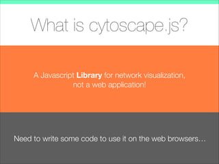 Cytoscape and the Web | PDF