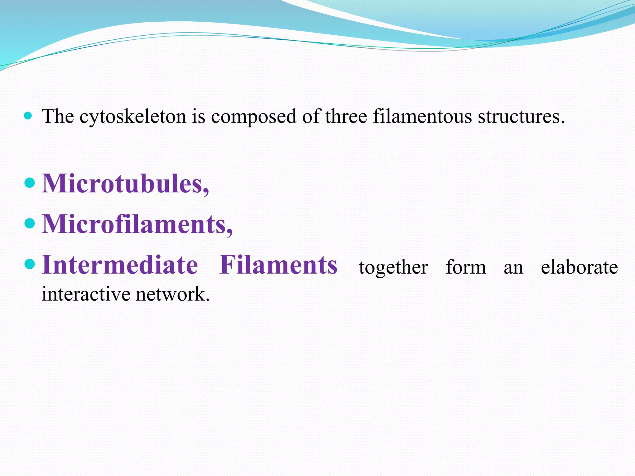 Cytoskeletal structures | PPTX