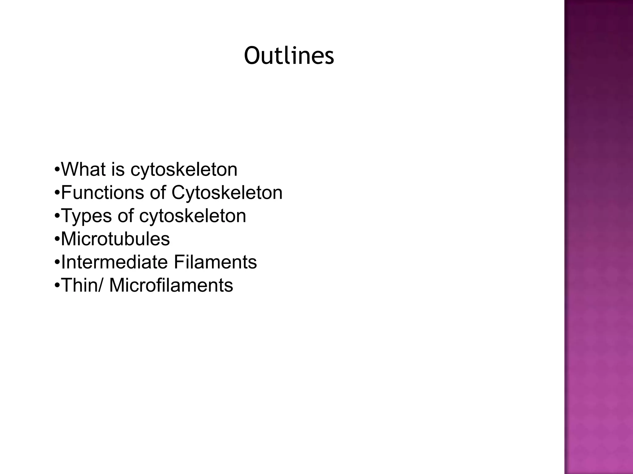 Cytoskeleton | PPTX
