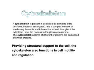Cytoskeleton | PPT