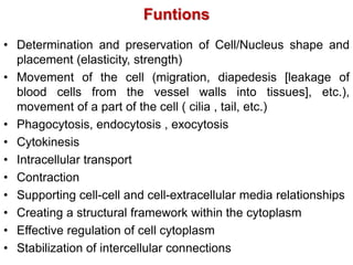 structure and functions of cytoskeletons | PPTX
