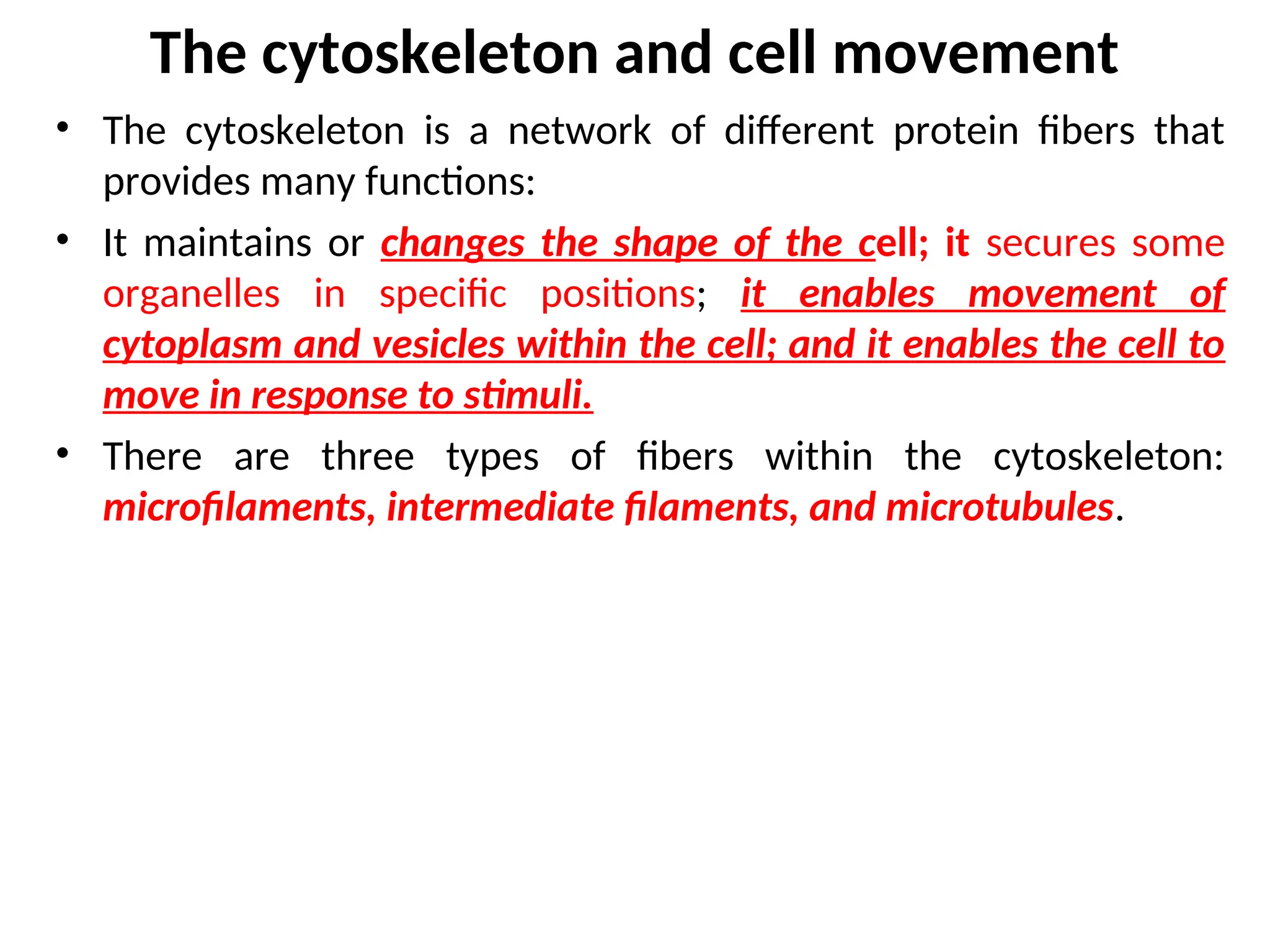 Cytoskeleton and plasma membranes with detailed description of early ...
